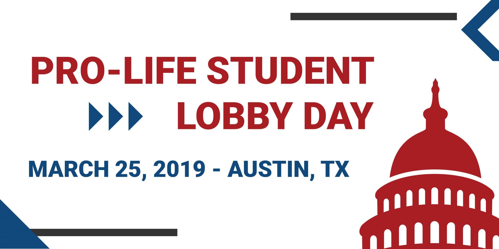 Student Lobby Day | Texas Right to Life